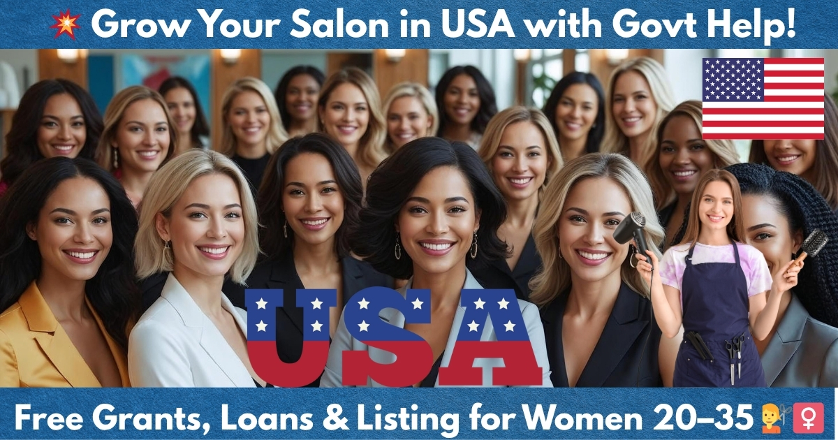 Top Best Govt Schemes To Grow Salon Business In USA (2025)