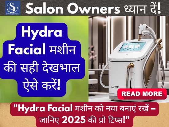How Can Care Of Hydra Facial Machine – Complete Guide 2025 - SALON ...